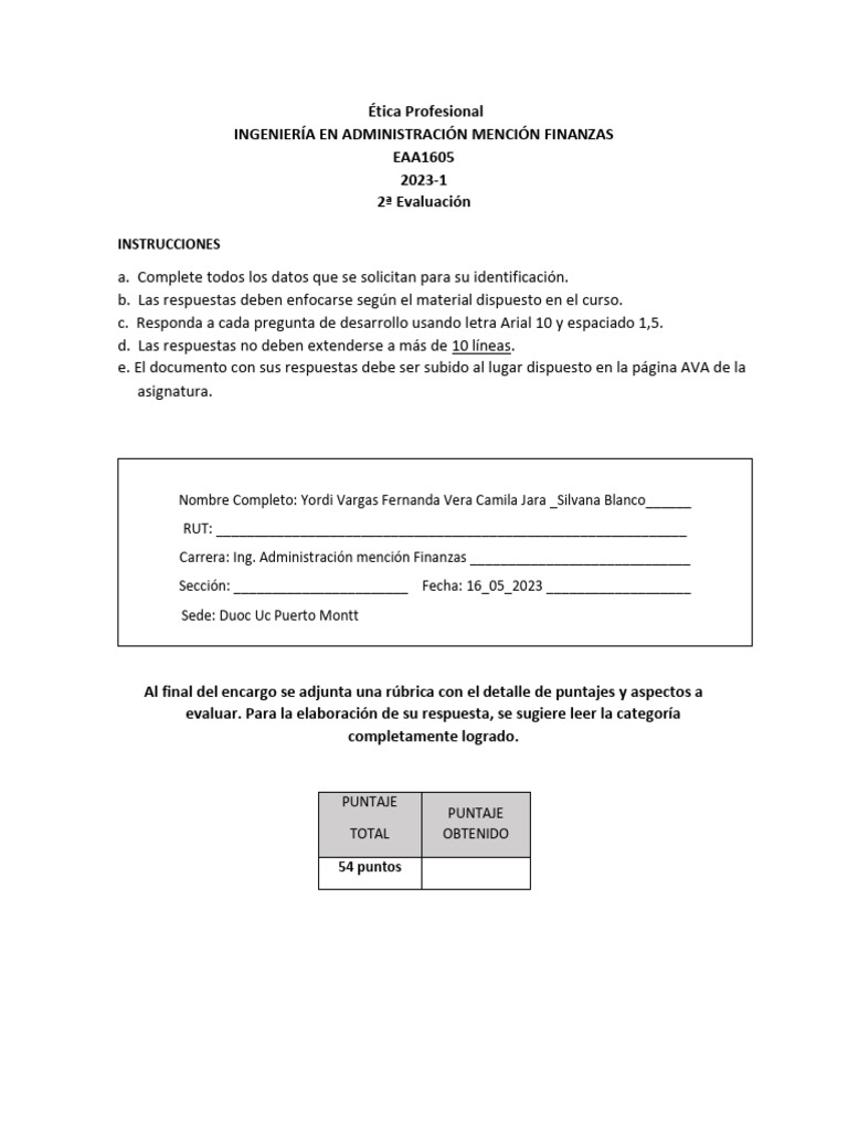 Ev 2 EAA1605 Ética Profesional INGENIERÍA EN ADMINISTRACIÓN MENCIÓN FINANZAS 2023 | PDF | Virtud ...