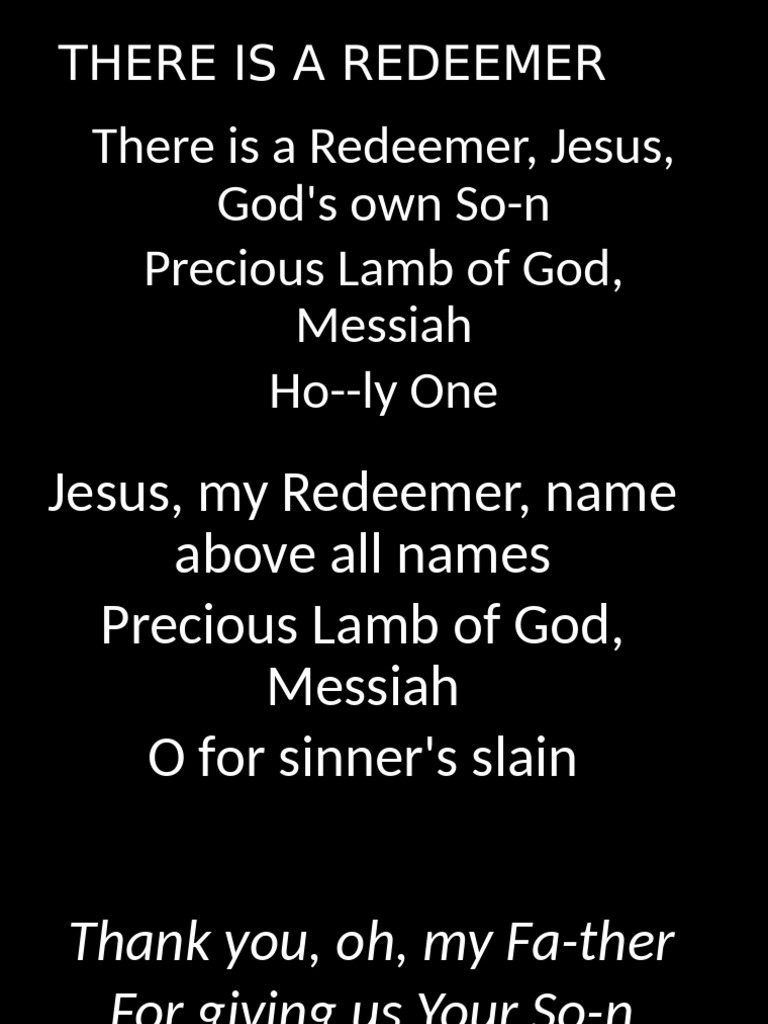 There Is A Redeemer | PDF