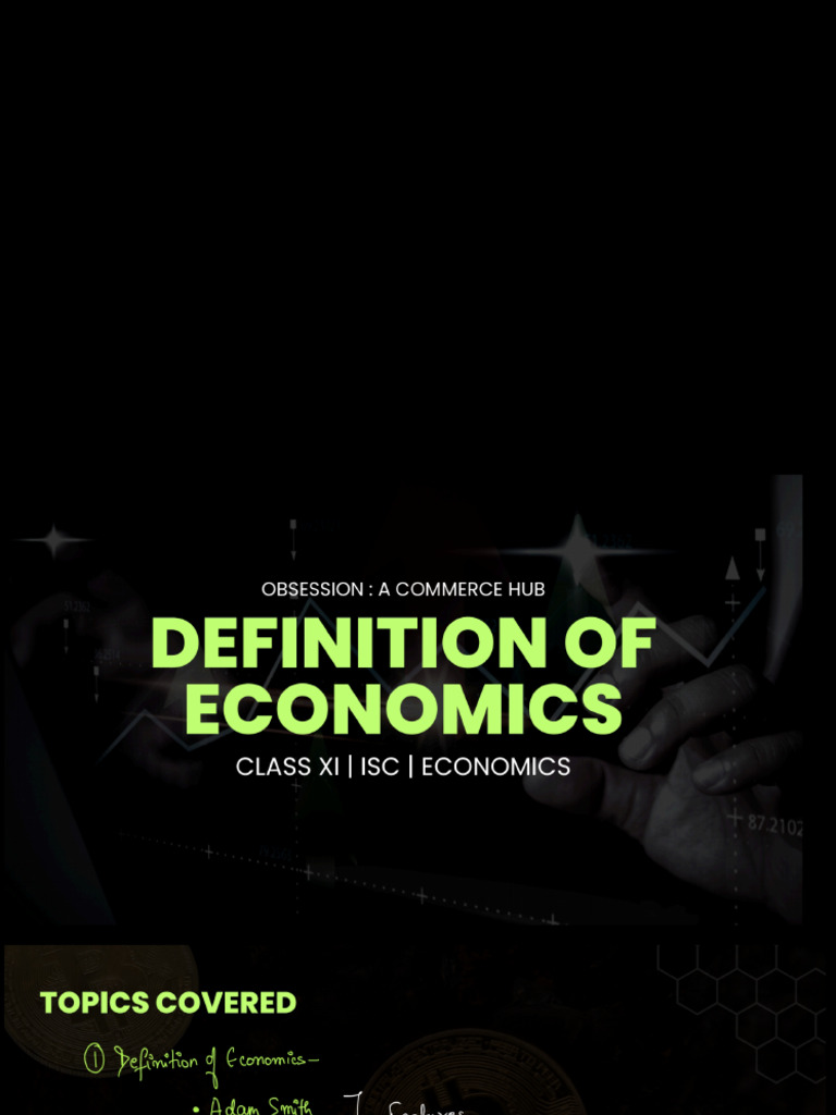 CH-1 DEFINITION OF ECONOMICS Notes | PDF