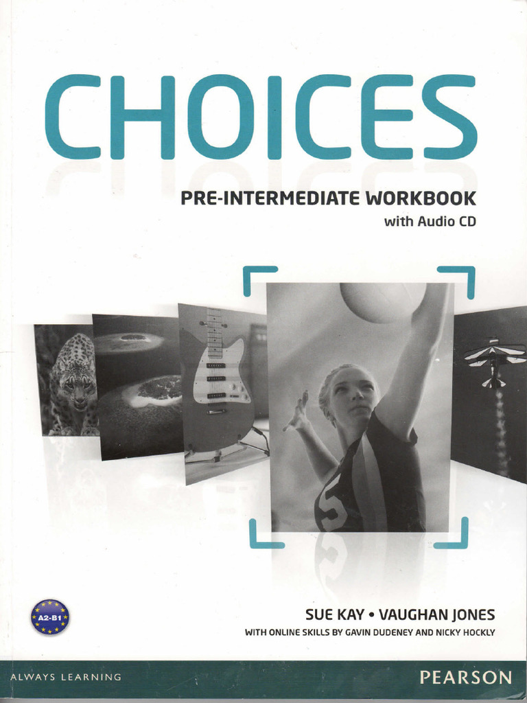 Choices Pre-Intermediate WB 127p | PDF