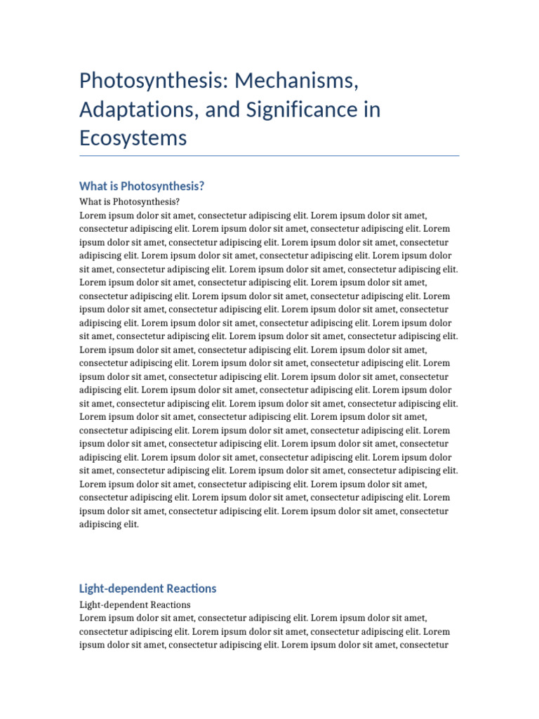 Photosynthesis Mechanisms, Adaptations, and Significance in Ecosystems ...