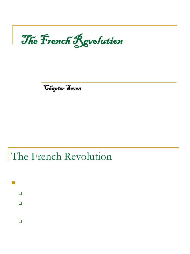 Ch.7 The French Revolution Power Point To Use | PDF | French Revolution ...