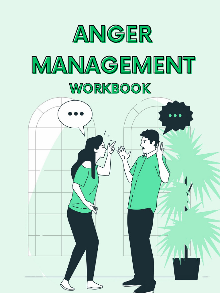 Anger Management Workbook Guide | PDF | Anger | Mindfulness