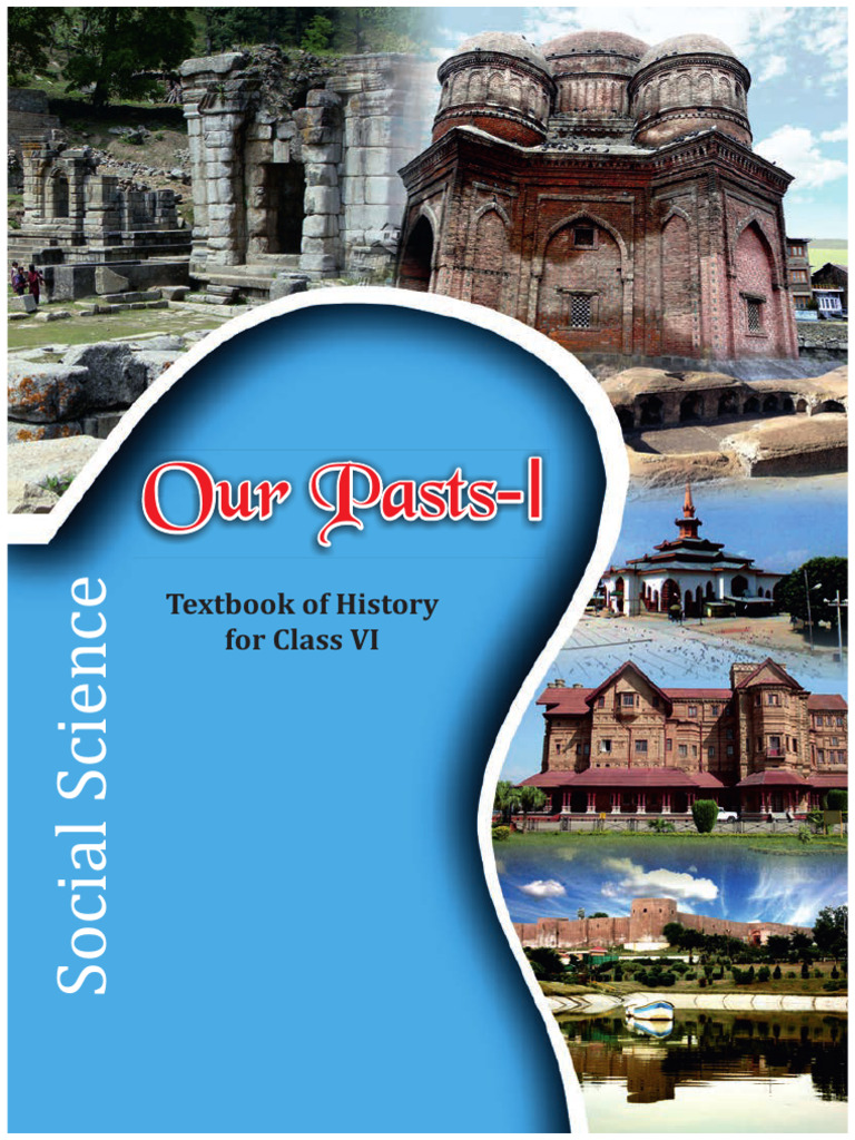 Class VI History Textbook: Our Pasts-I | PDF | Curriculum