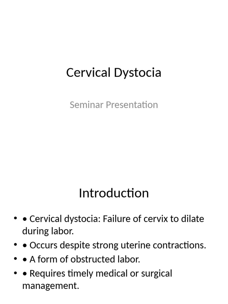 Cervical Dystocia Seminar Presentation | PDF