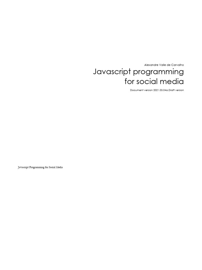 Introduction to javascript for social media - Alexandre Valle de Carvalho | PDF | World Wide Web ...
