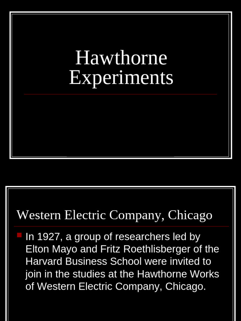 Hawthorne Experiments | PDF | Psychological Concepts | Behavioural Sciences
