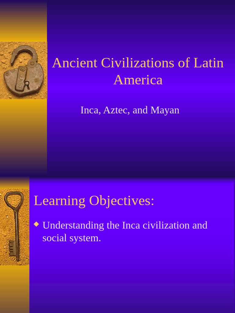 Ancient Civilizations of Latin America | PDF