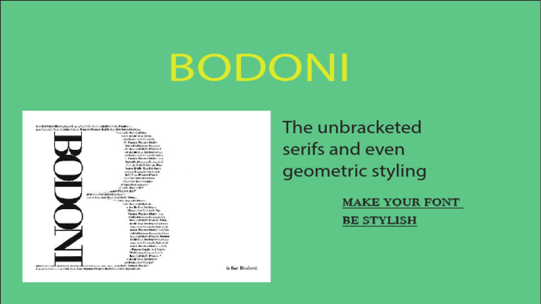 Bodoni: The Unbracketed Serifs and Even Geometric Styling | PDF