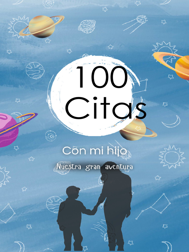 100 Citas Con Mi Hijo VERSIÓN MAMÁ | PDF