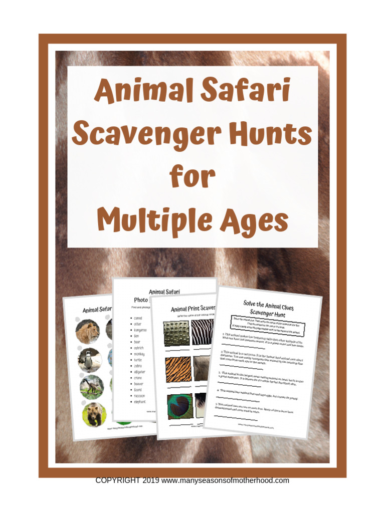 Animal Safari Scavenger Hunts For Multiple Ages | PDF | Hunting | Zoology