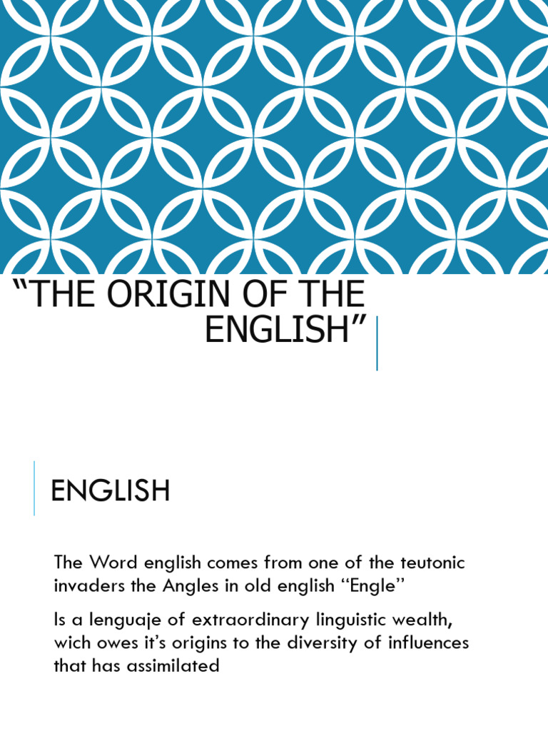 Origin of The English Language2 | PDF