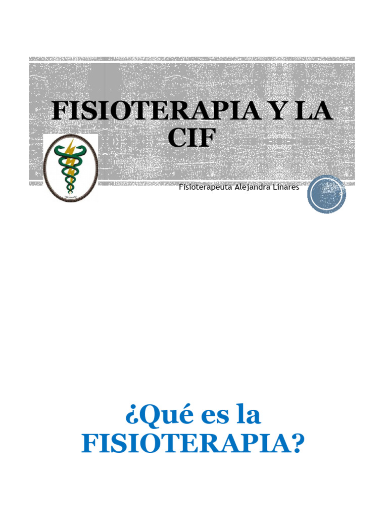 Fisioterapia y La Cif | PDF | Terapia física | Medicina CLINICA
