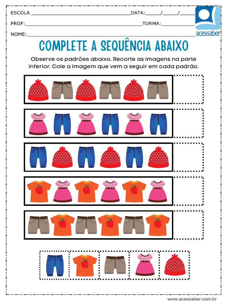 Atividade de Matematica Sequencia Logica Complete A Sequencia Ed Infantil e 1 Ano | PDF
