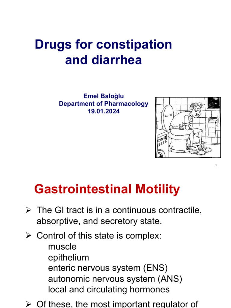 Drugs for Constipation and Diarrhea | PDF | Diarrhea | Constipation