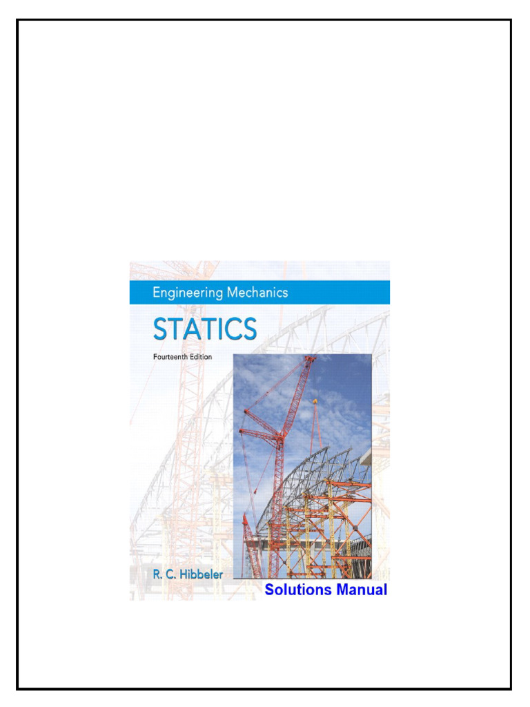 Engineering Mechanics Statics 14th Edition Hibbeler Solutions Manual Download | PDF | Mosque ...