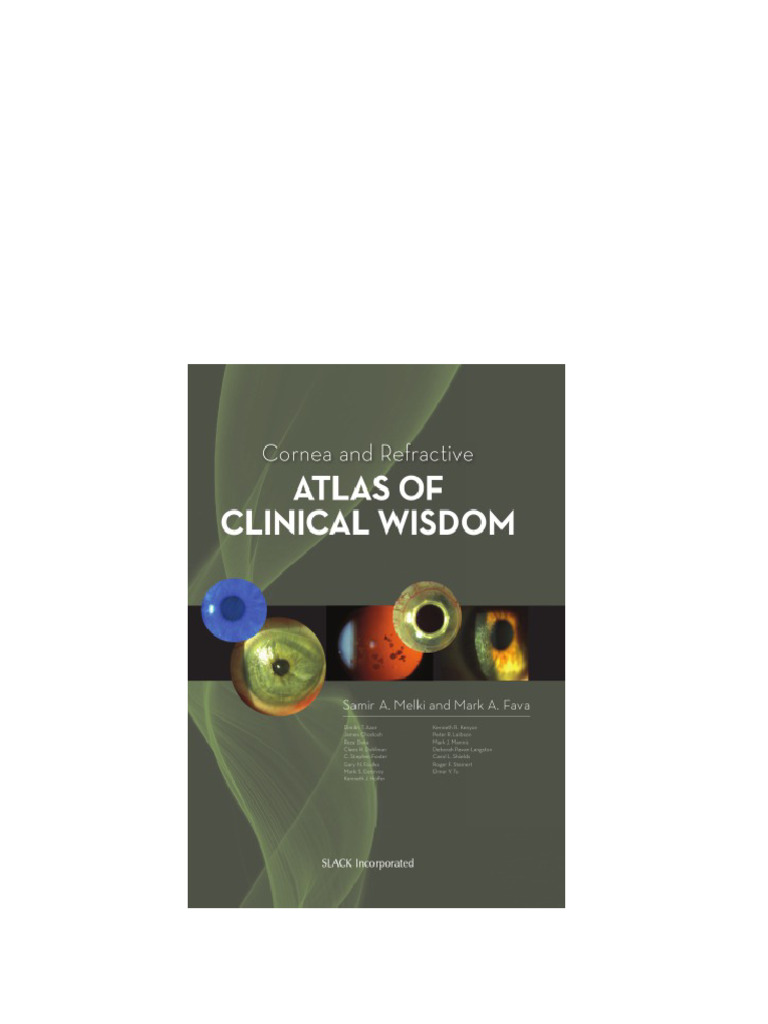 Cornea and Refractive Atlas of Clinical Wisdom 1st Edition Samir A. Melki Download | PDF ...