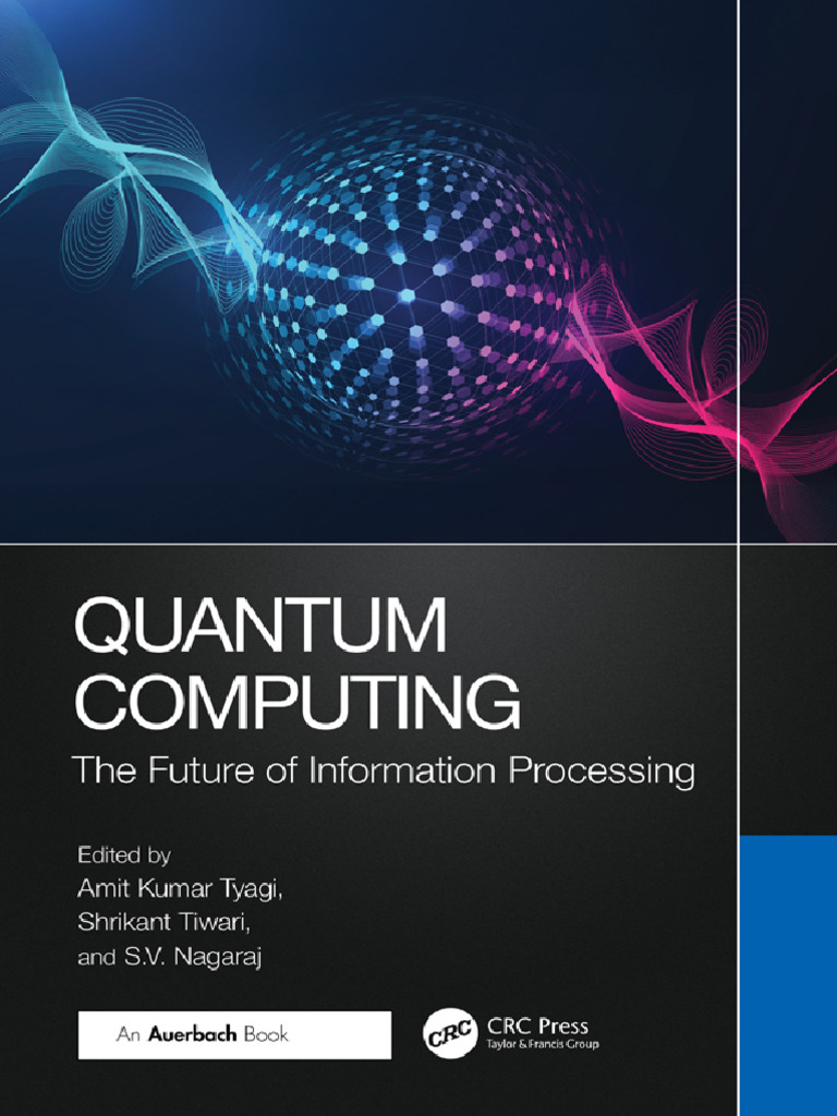 Quantum Computing The Future of Information - Shrikant Tiwari | PDF | Quantum Computing ...