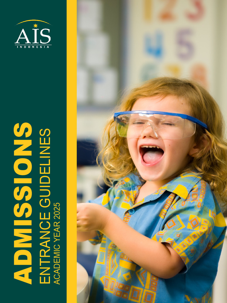 AIS Indonesia Admissions Guidelines 2025 | PDF | Learning | Curriculum