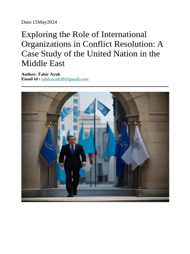Exploring The Role of International Organizations in Conflict ...