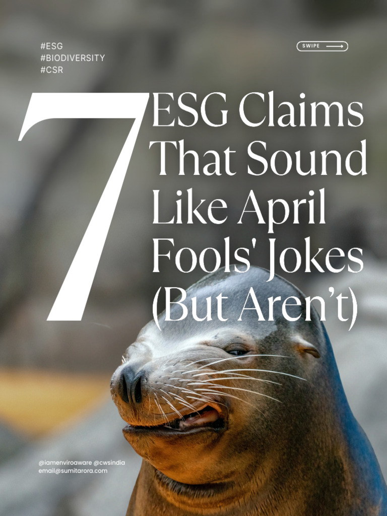 7 ESG Claims that sound like April Fool's Jokes | PDF | Change ...