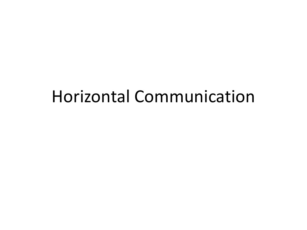 Horizontal Communication | PDF | Communication | Information