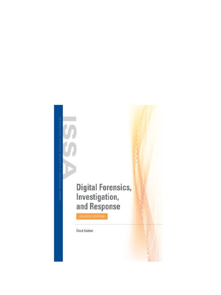 Digital Forensics Investigation and Response 4th Edition Easttom Chuck Download | PDF | Computer ...