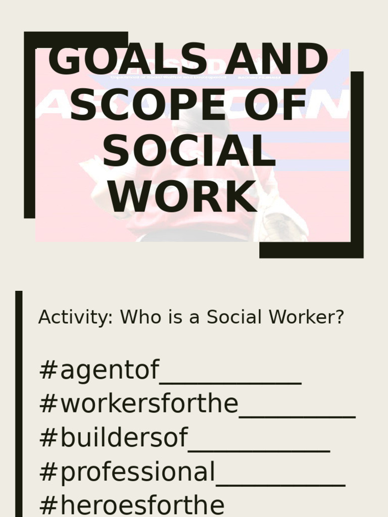 Goals and Scope of Social Work | PDF | Social Work | Health Care