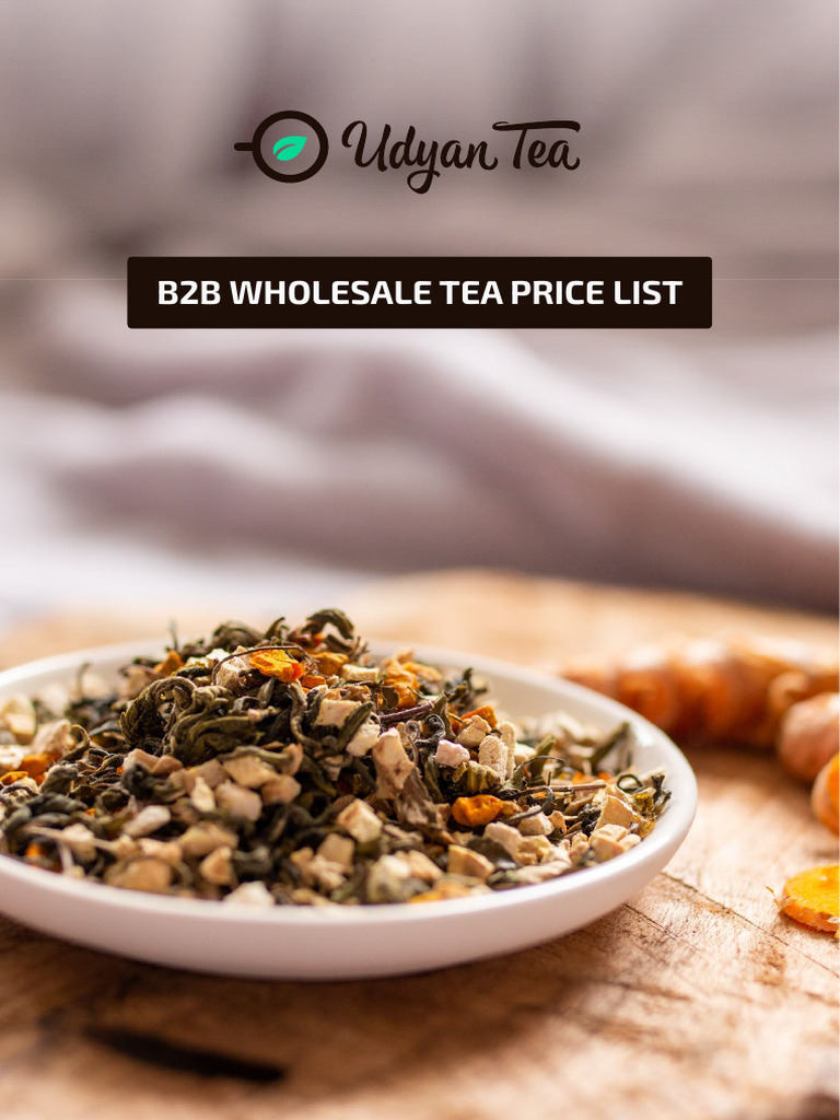 Udyan Tea B2B Wholesale Price List | PDF | Tea | Ginger