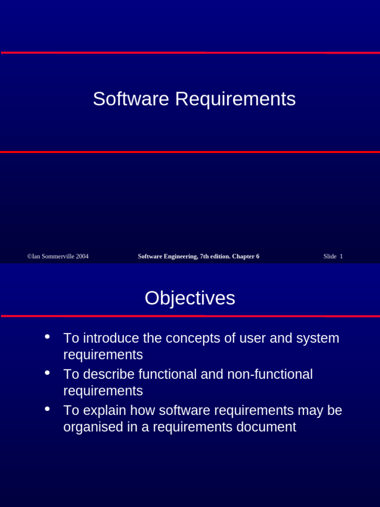 Software Requirements: ©ian Sommerville 2004 Slide 1 | PDF | Specification (Technical Standard ...