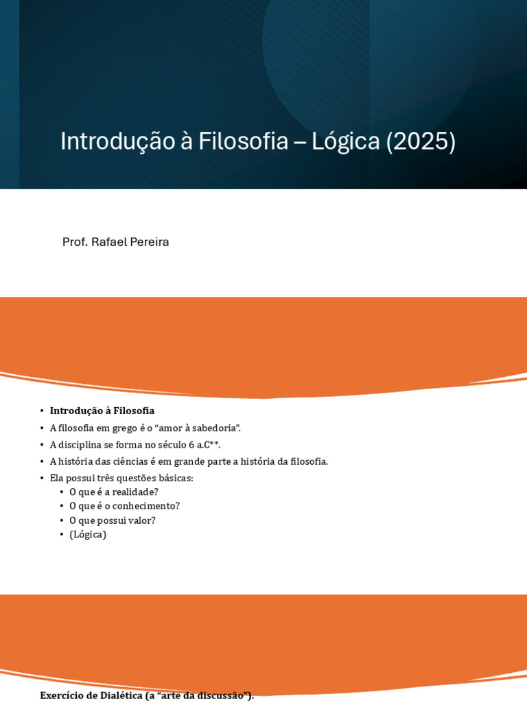 Lógica-2025-aulas-1-2-3ce9ff6af8194a5abb4e3265b9fc1a00 | PDF | Argumento | Raciocínio dedutivo