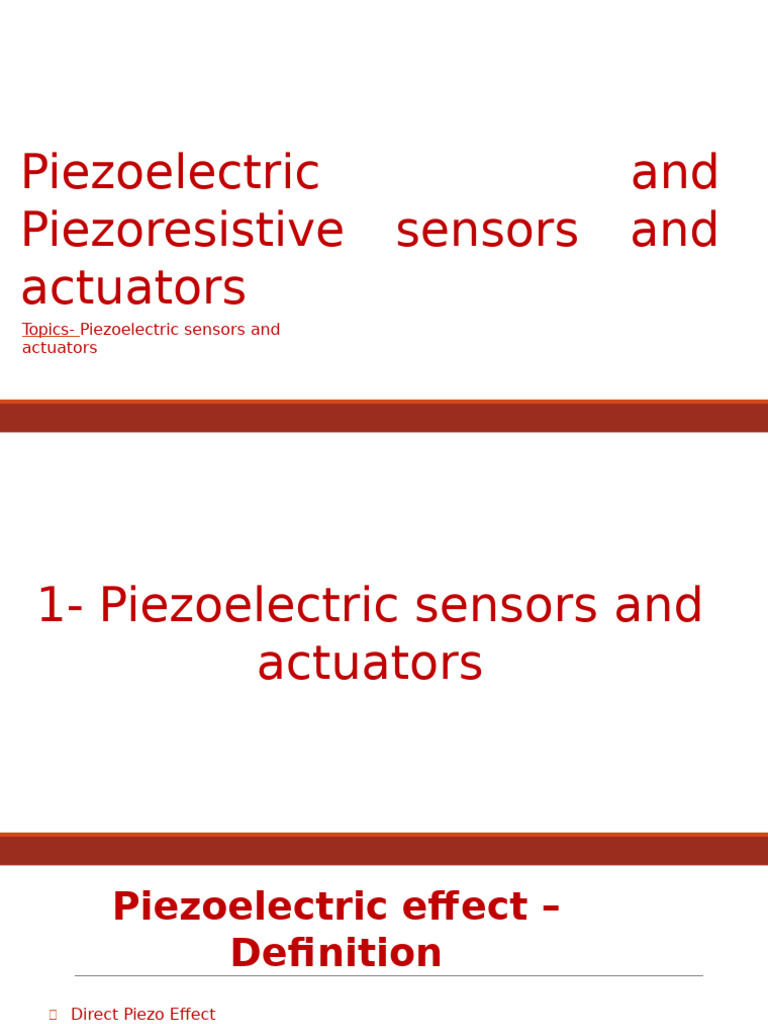 06-Piezoresistive and Piezoelectric MEMS Sensor and Actuator | PDF | Piezoelectricity | Materials