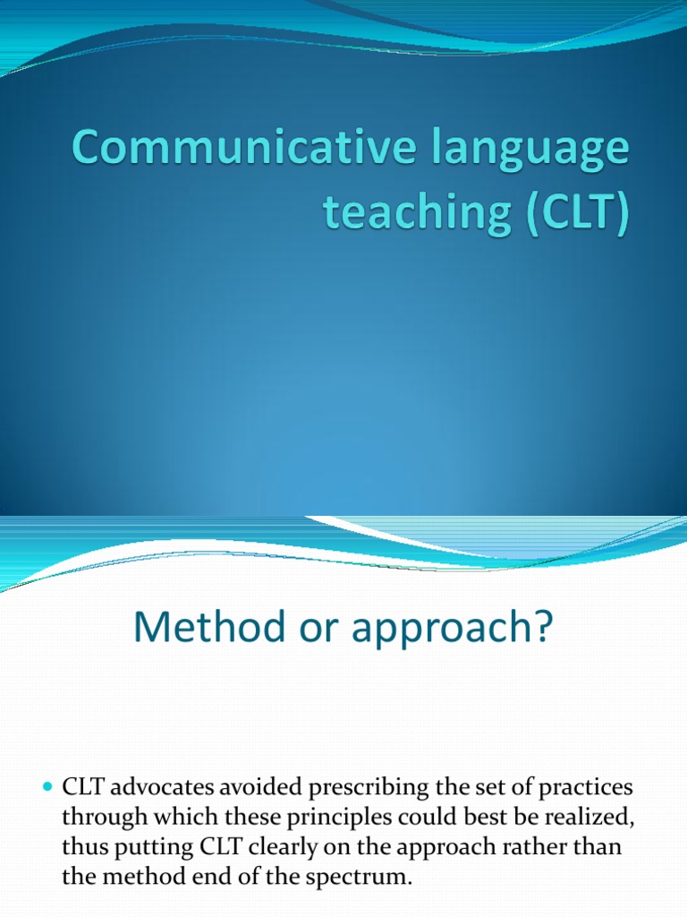 Communicative Language Teaching (CLT) | PDF | Language Education ...
