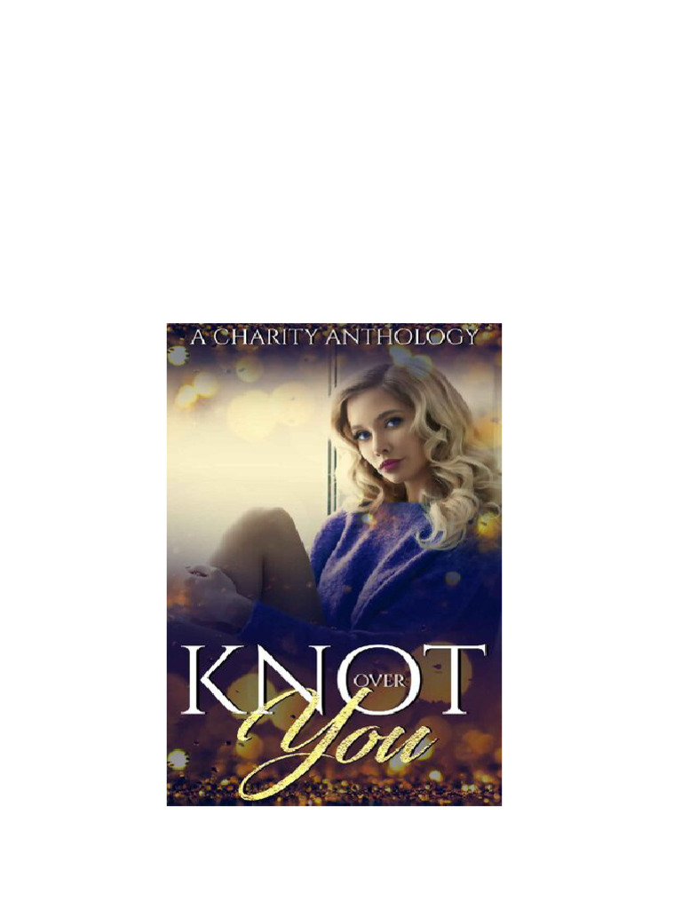 Knot Over You 1st Edition Aisling Cousins Calliope Stewart Flora Quincy ...