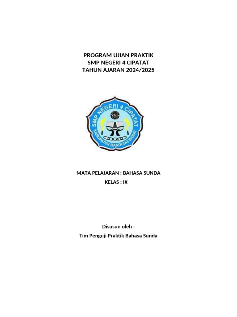 Ujian Praktik Bahasa Sunda Kelas IX SMPN 4 | PDF