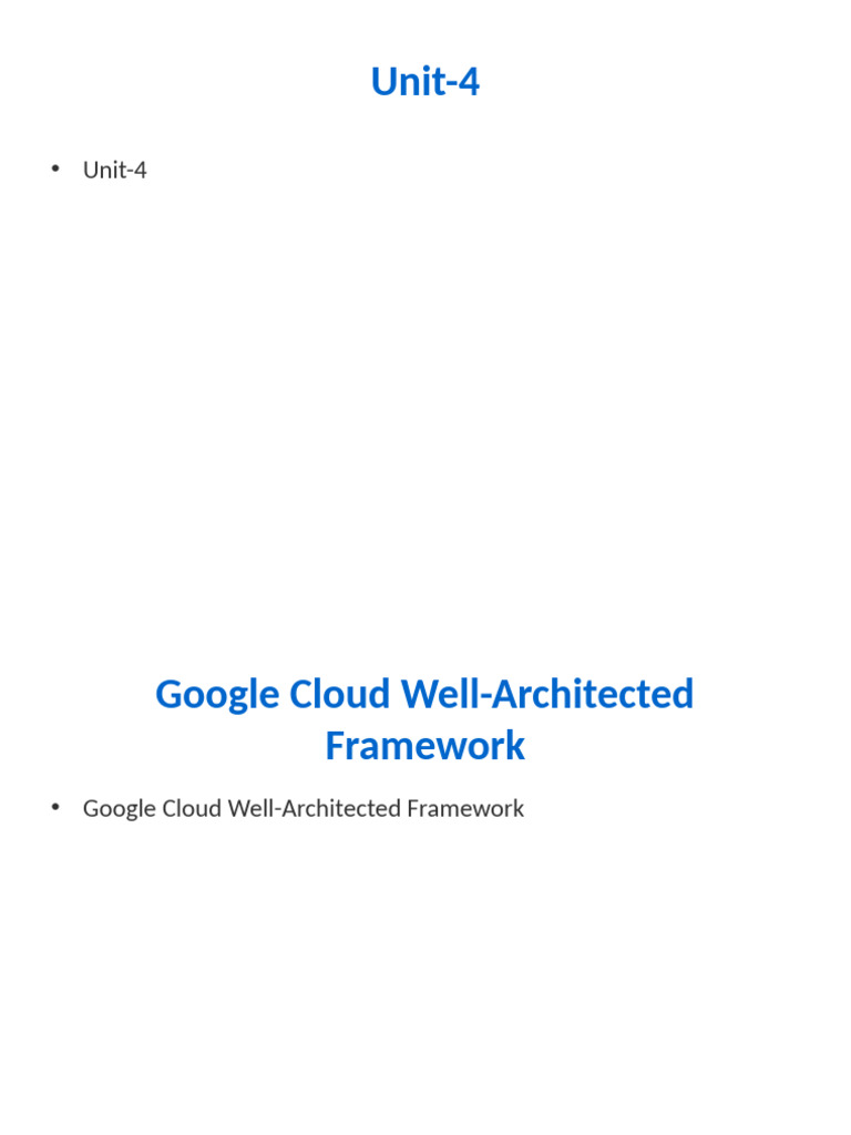 Google Cloud Well Architected Framework Complete Presentation | PDF | Cloud Computing ...