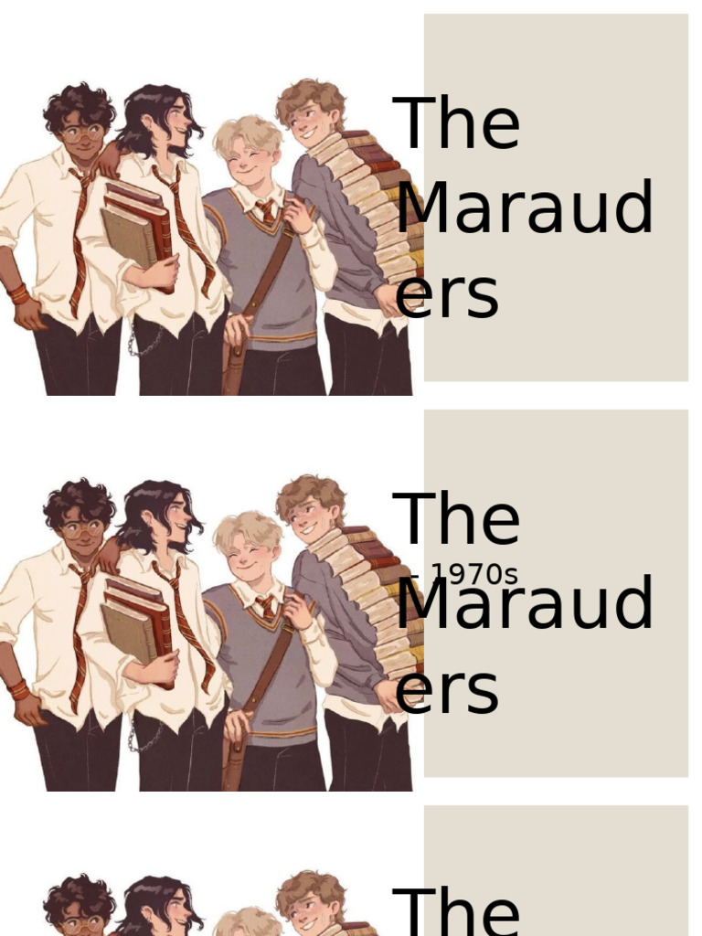 Marauders Powerpoint | PDF | Mythography | J. K. Rowling