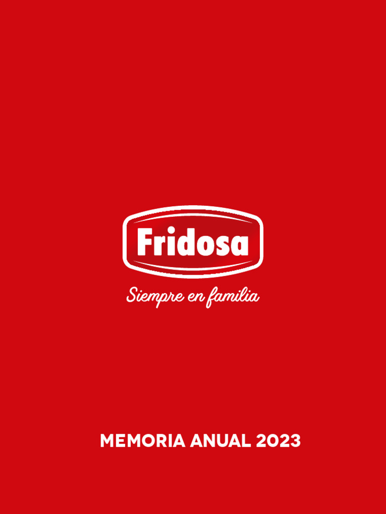 Memoria Anual Fridosa 2022 | PDF | Calidad (comercial) | Residuos