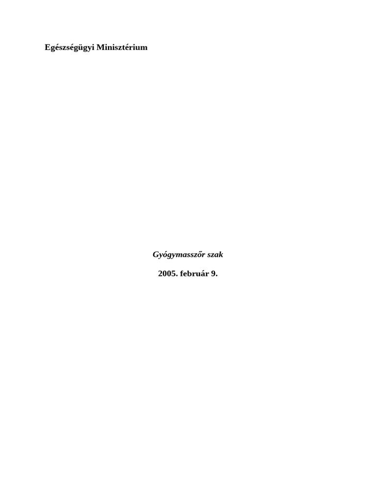 Gyogymasszőr Szak Vizsga 2005 Megoldás Nélkül | PDF