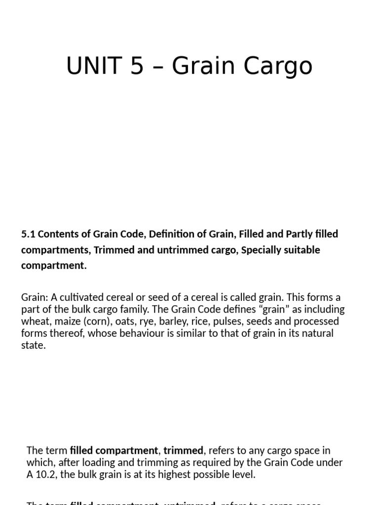 Unit 5 - Grain Cargo | PDF | Cereals | Ships