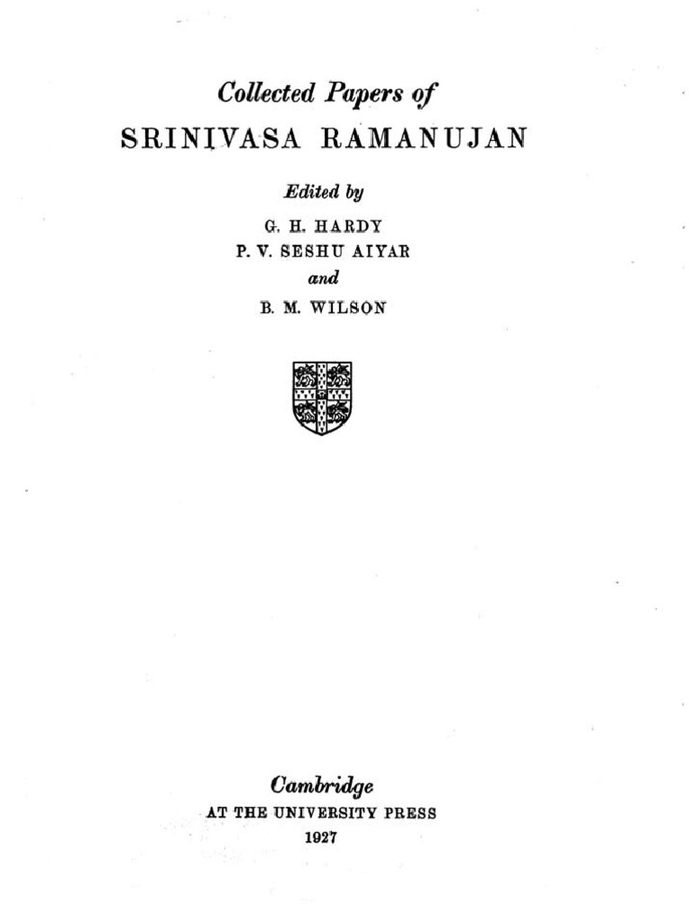 Collected Papers of Srinivasa Ramanujan - G. H. Hardy, P. v. Seshu ...