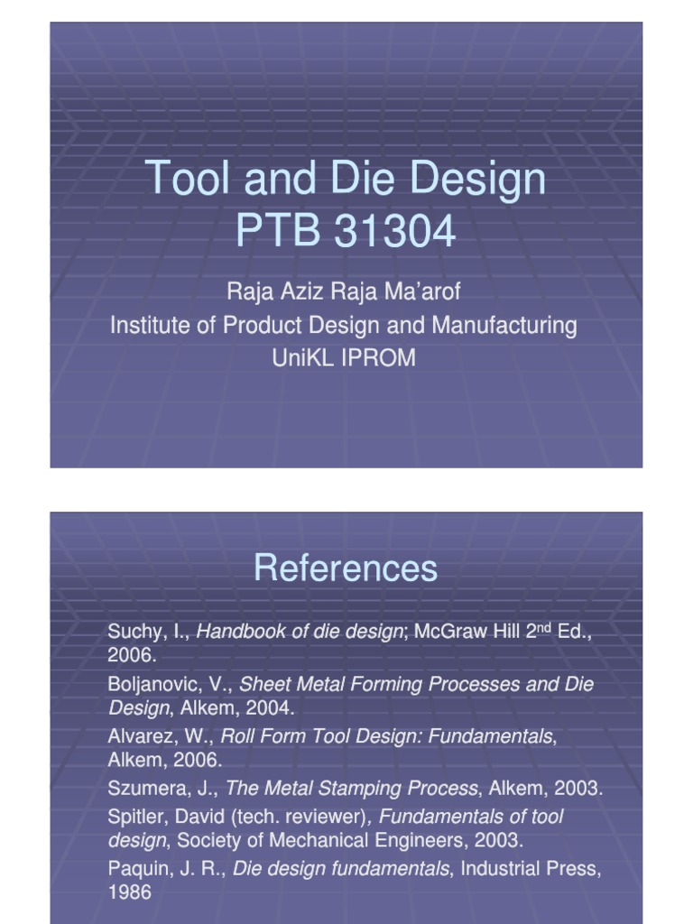 Tool and Die Design Fundamentals | PDF | Sheet Metal | Process Engineering