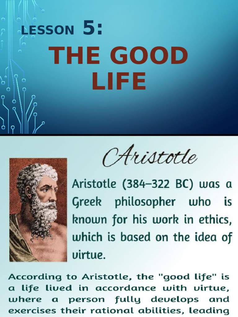 Lesson 5 The Good Life 1 | PDF