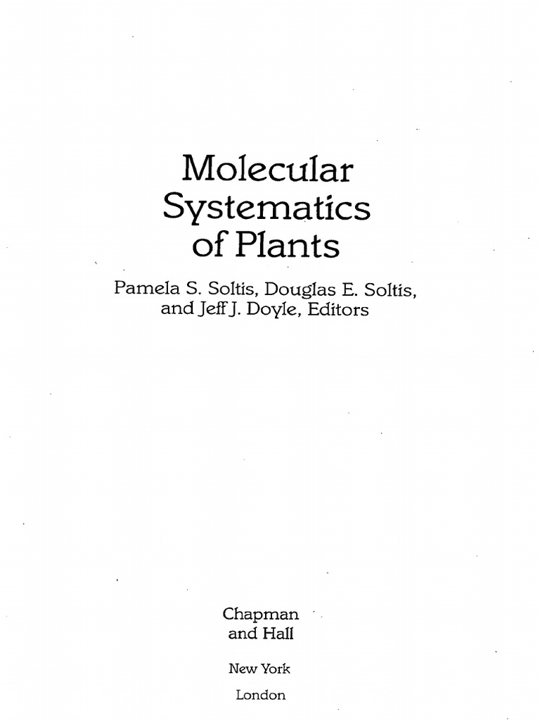 Soltis 1992 Molecular Systematics - Book | PDF