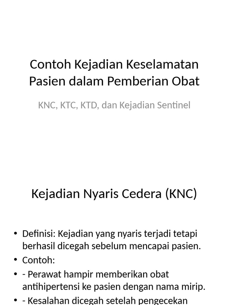 Contoh Insiden Keselamatan Pasien | PDF