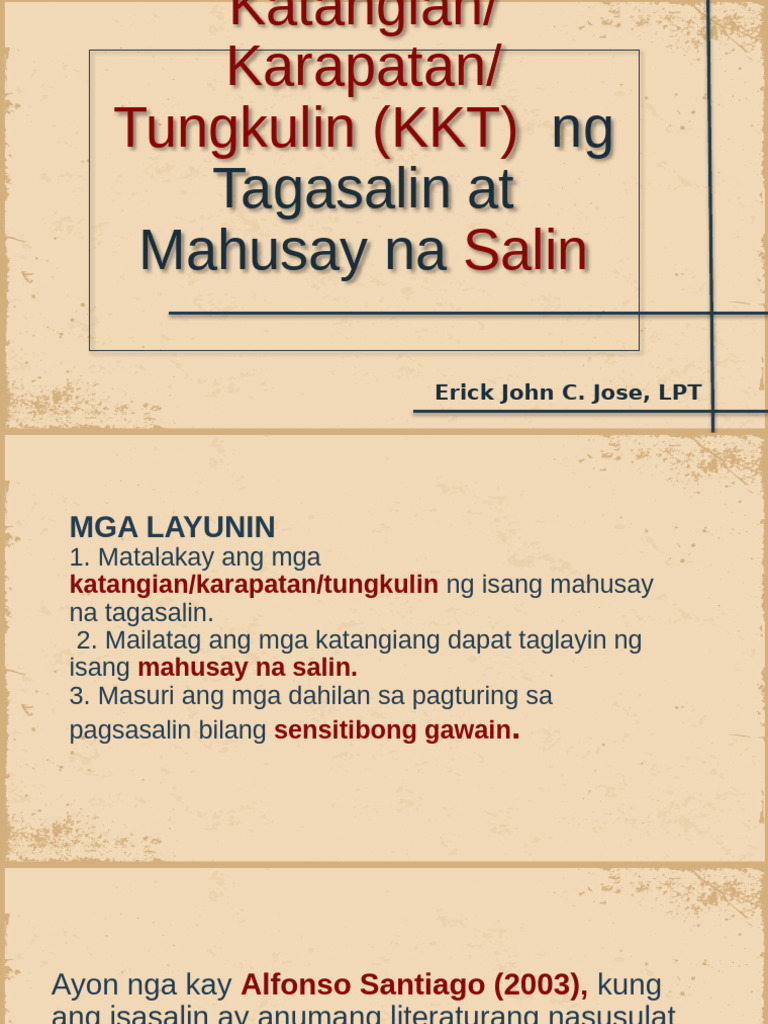 KatangianKarapatan Tungkulin KKT NG Tagasalin at Mahusay Na Salin | PDF