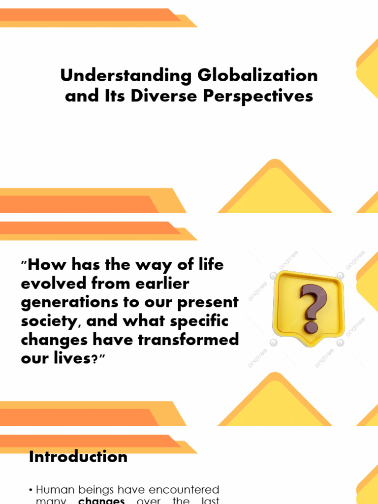 Globalization: Impact and Perspectives | PDF | Globalization | Society