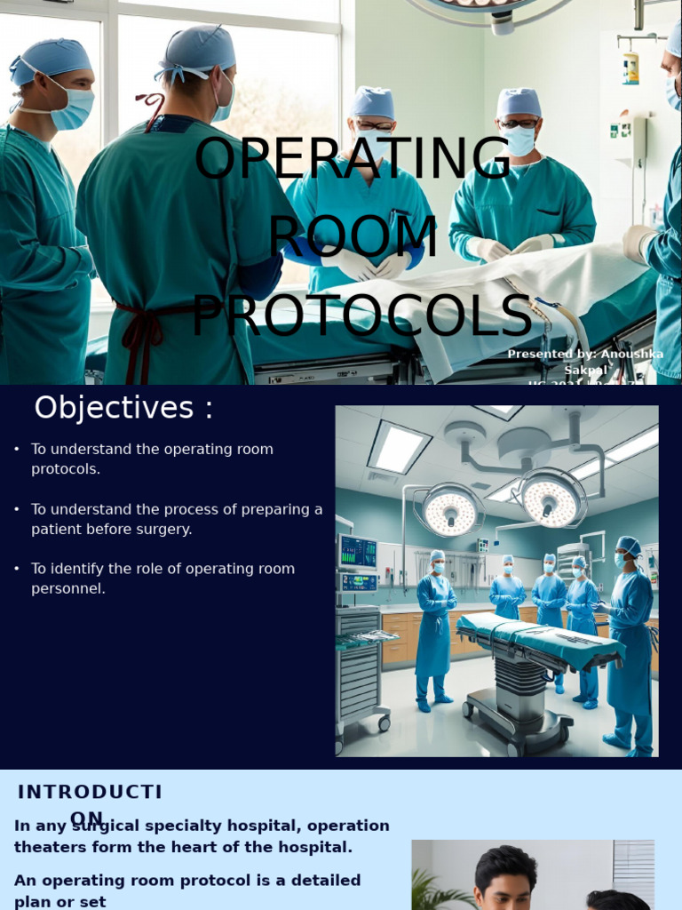 Operating Room Protocols Overview | PDF | Surgery | Anesthesia