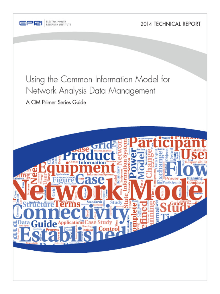 Using The Common Information Model For Network Analysis Data Management - A CIM Primer Series ...