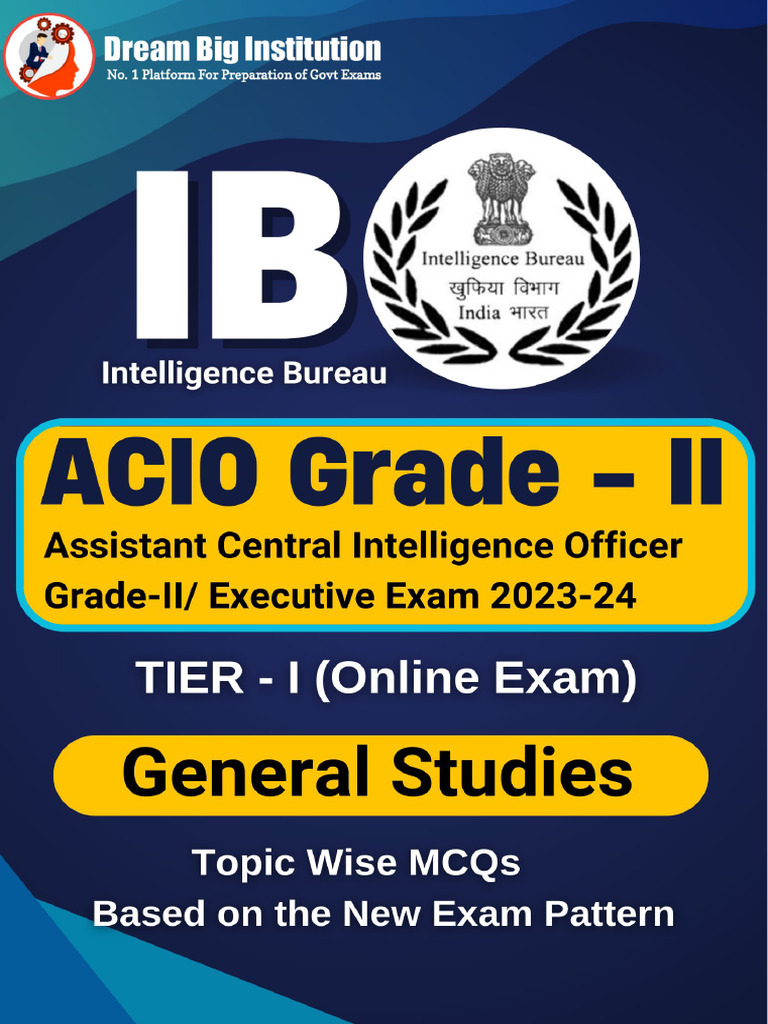 IB ACIO General Studies 2023 DBI | PDF